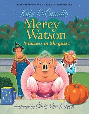 Mercy Watson: Princess in Disguise – The Toy Maven